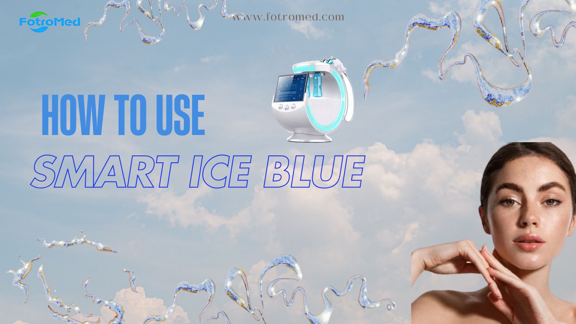 DermaClearアナライザー（Smart Ice Blueデバイス）の使用方法 - Fotromed
