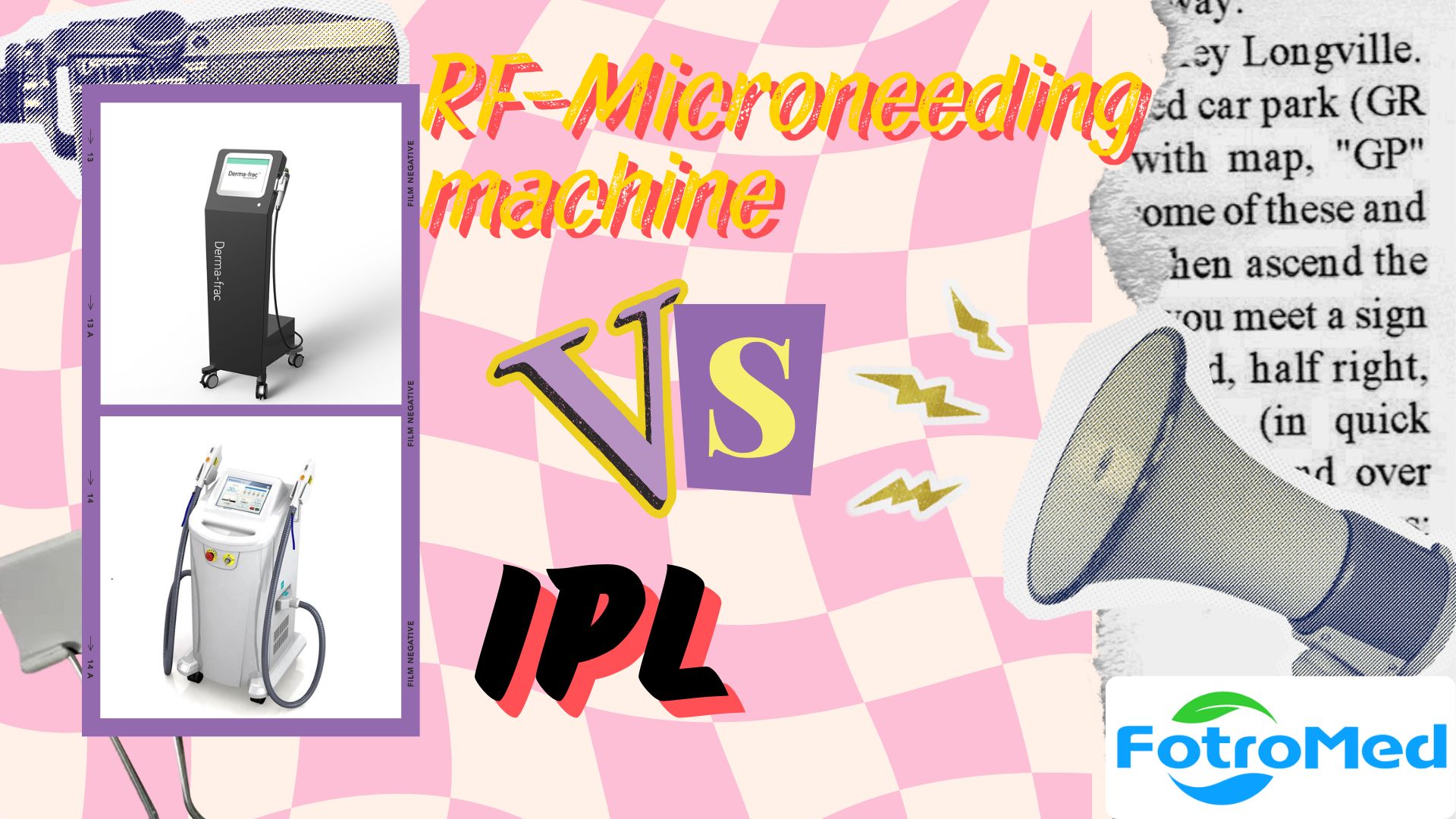 RFマイクロニードリング vs. IPL - Fotromed